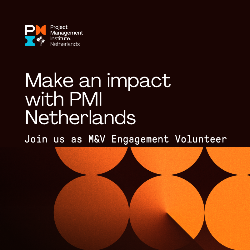 Join PMI Netherlands as M&V Engagement Volunteer | PMI Netherlands